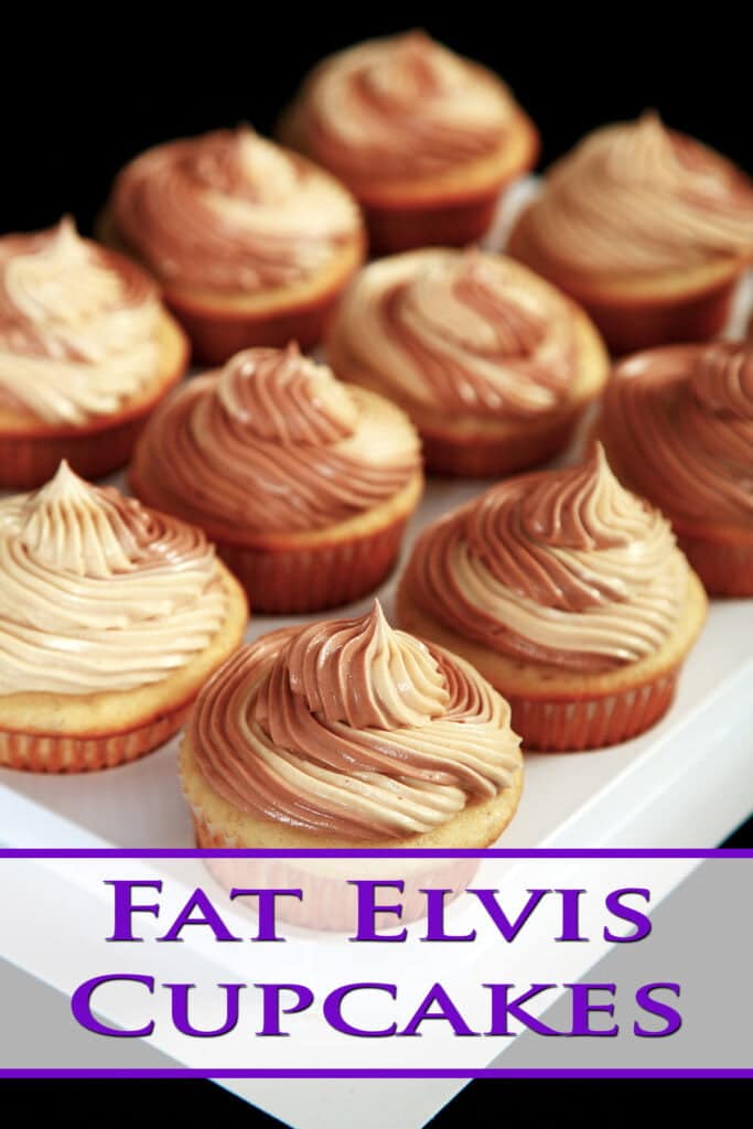 Fat Elvis Cupcakes Recipe - Celebration Generation
