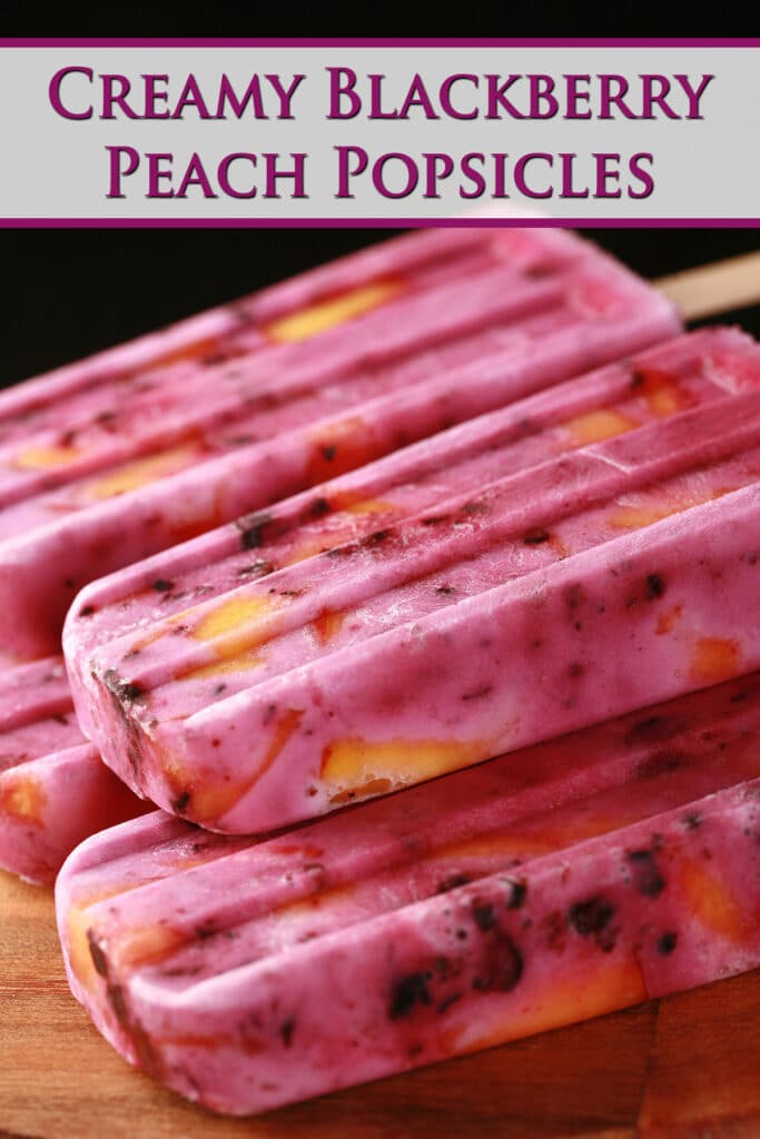 Creamy Blackberry Peach Popsicles Recipe - Celebration Generation