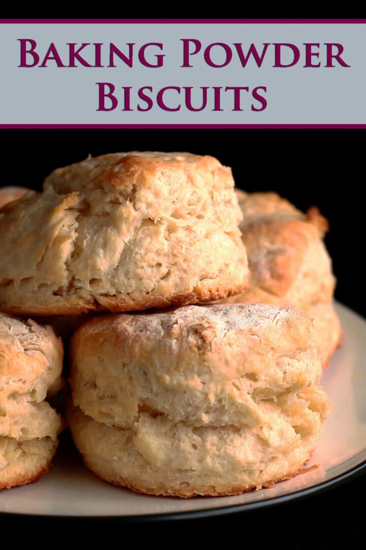Easy Baking Powder Biscuits Recipe - Celebration Generation