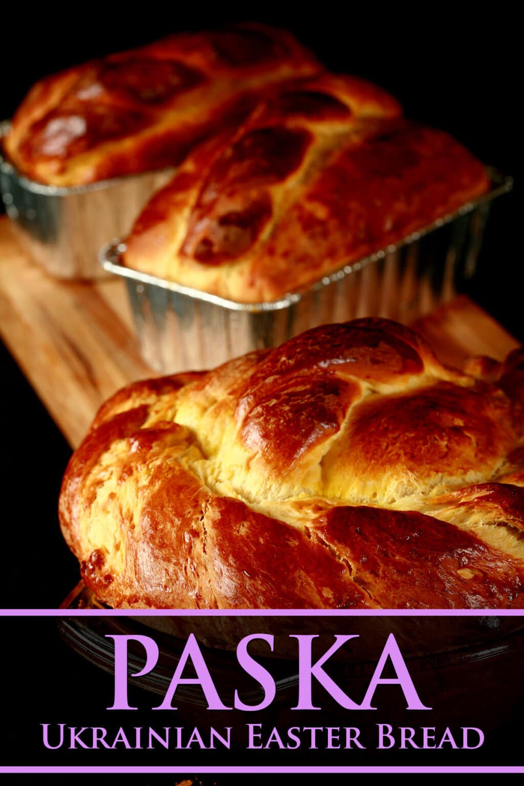 Paska Bread [Ukrainian Easter Bread] - Celebration Generation