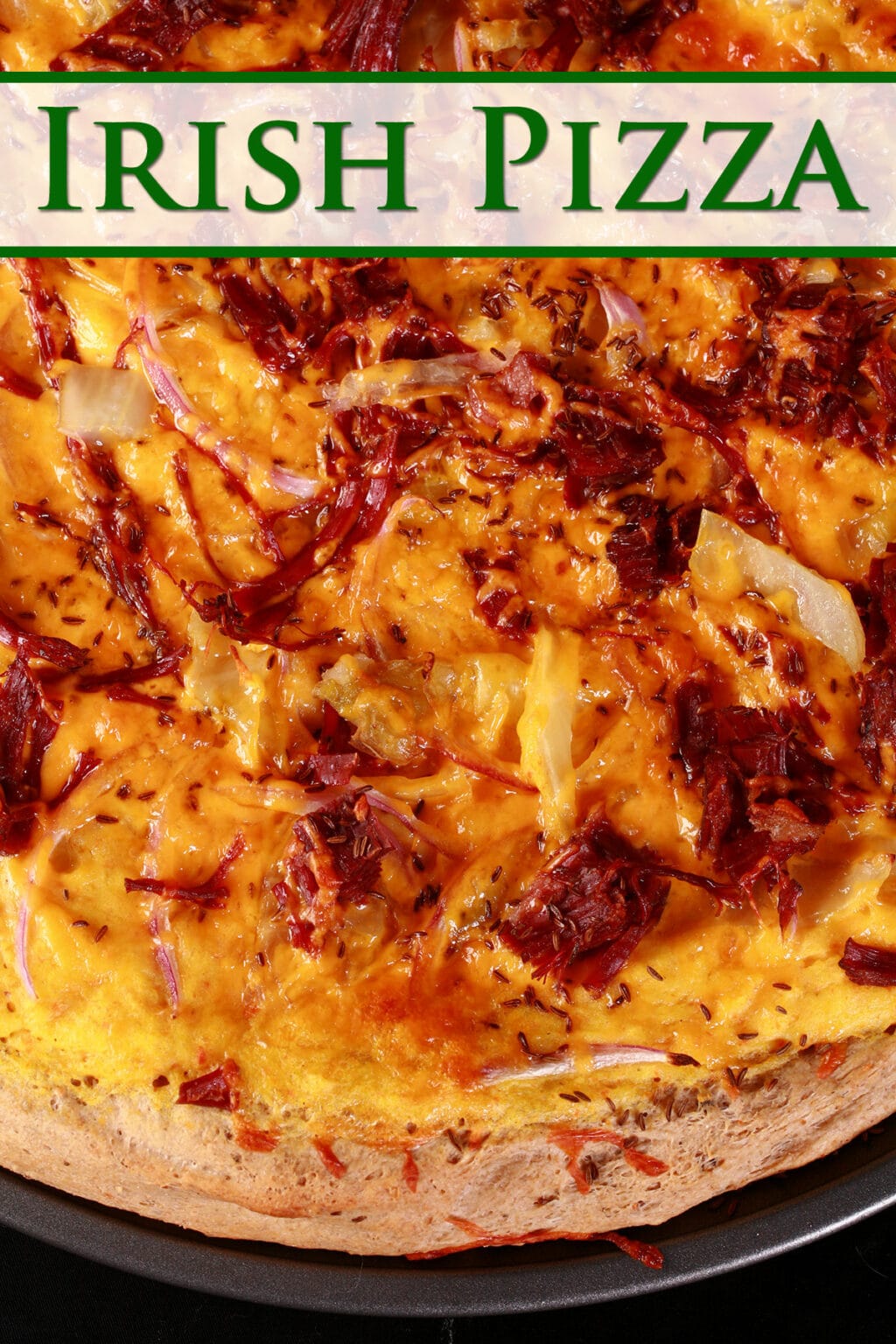 Irish Pizza Recipe [St Patrick's Day Pizza] - Celebration Generation