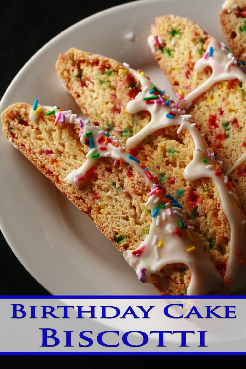Birthday Cake Biscotti Recipe [Funfetti Biscotti!] - Celebration Generation