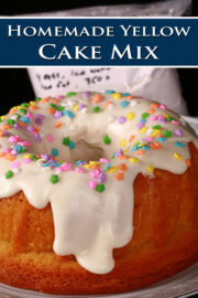 Easy Homemade Yellow Cake Mix Recipe - Celebration Generation